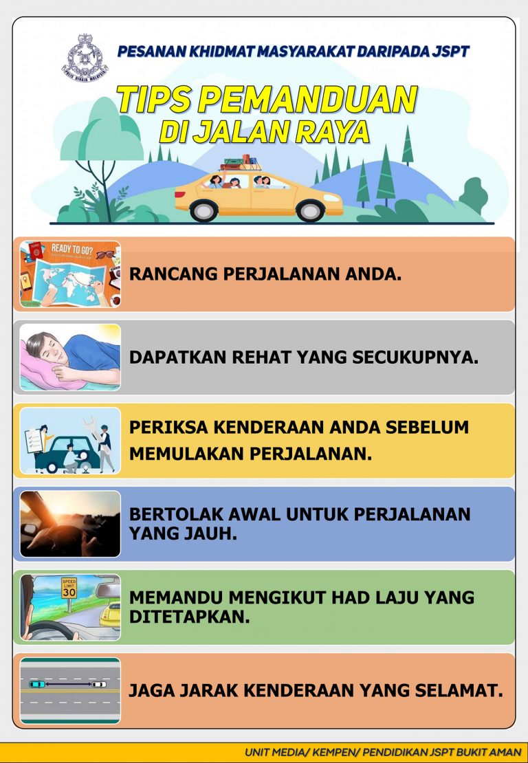 Jabatan Siasatan & Penguatkuasaan Trafik Pesan, Ikuti Tips Pemanduan Di ...