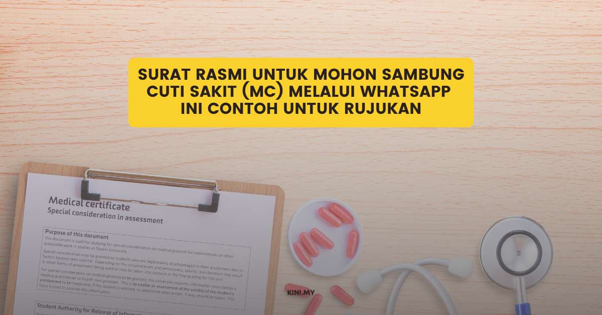 Surat Rasmi Untuk Mohon Sambung Cuti Sakit (MC) Melalui WhatsApp. Ini ...