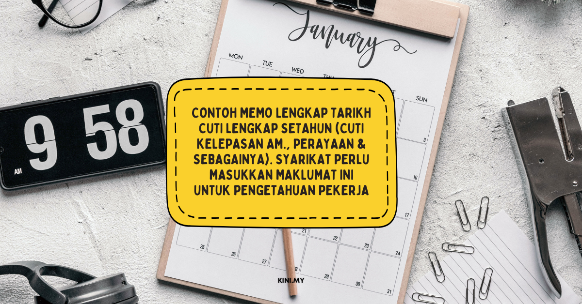 Contoh Memo Lengkap Tarikh Cuti Lengkap Setahun (Cuti Kelepasan Am ...