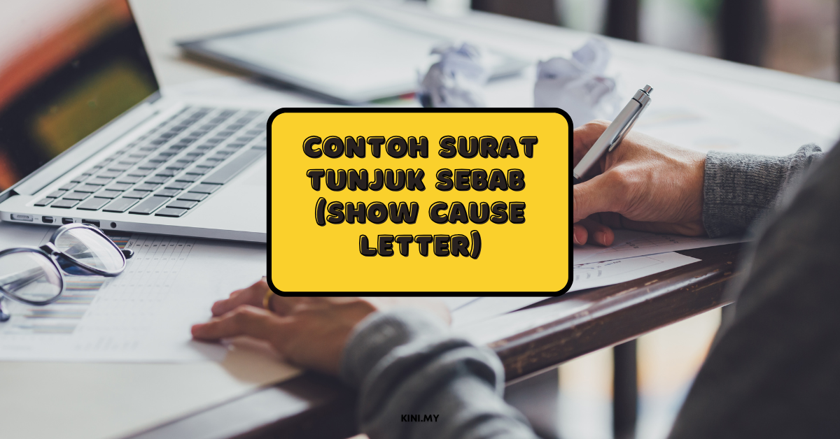 Contoh Surat Tunjuk Sebab (Show Cause Letter) • Portal Kini